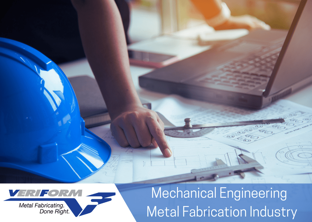 Mechanical Engineering | Fabrication Industry - VeriForm Metal Fabrication