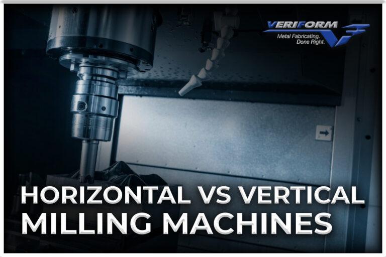 Horizontal vs Vertical Milling Machines: Understanding Their Role